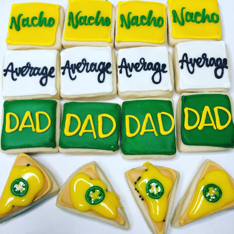 Mini Nacho Average Dad cookie 4 pack - Hayley Cakes and Cookies Hayley ...